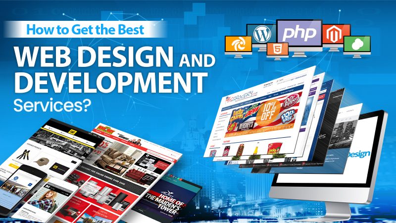 How to Get the Best Web Design & Development Services? - ZEROPIXEL